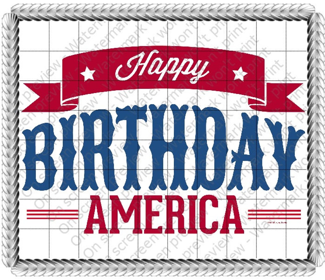Happy Birthday America 4th of July Birthday Edible 2D | Etsy