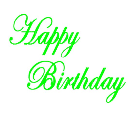 Green Happy Birthday Script Edible 2D Fondant Birthday | Etsy