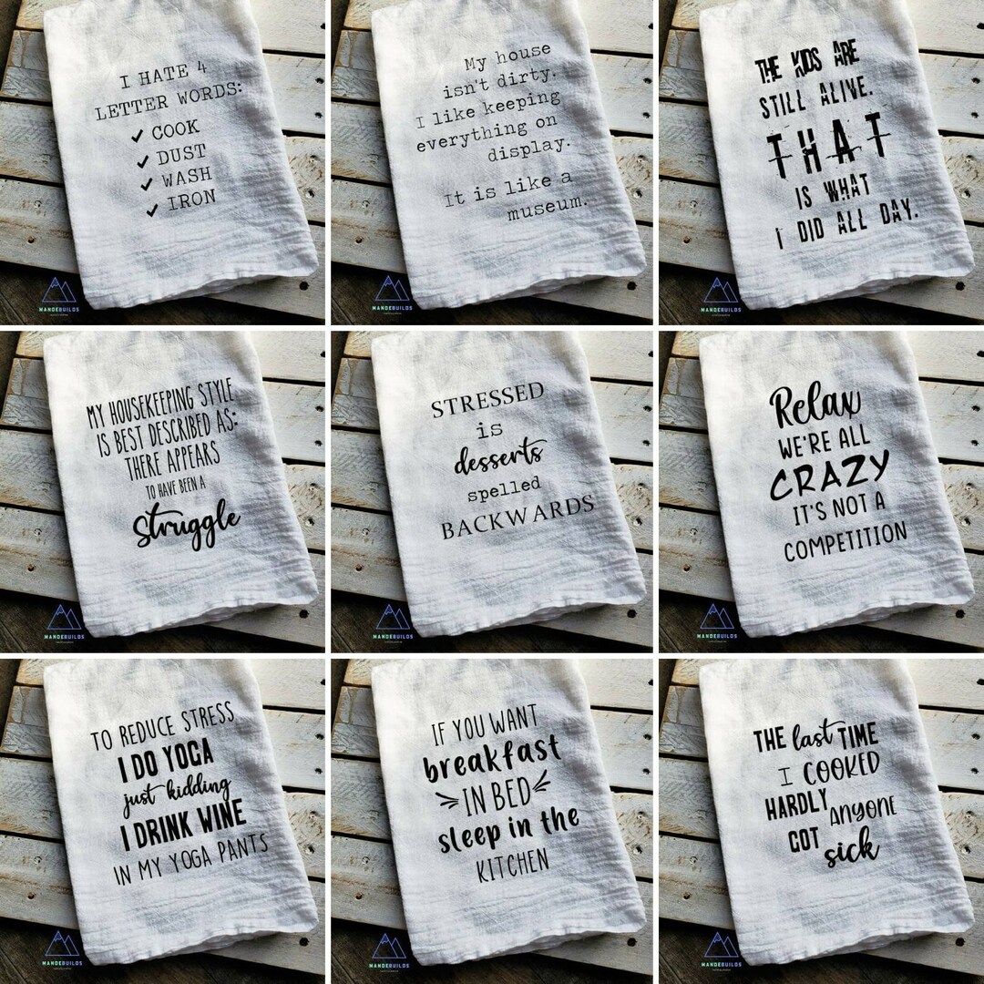 Funny Tea Towels/ Handmade Kitchen Towels/ Rustic Chic Decor/ Farmhouse ...