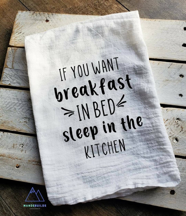 Funny Tea Towels/ Handmade Kitchen Towels/ Rustic Chic Decor/ Farmhouse ...