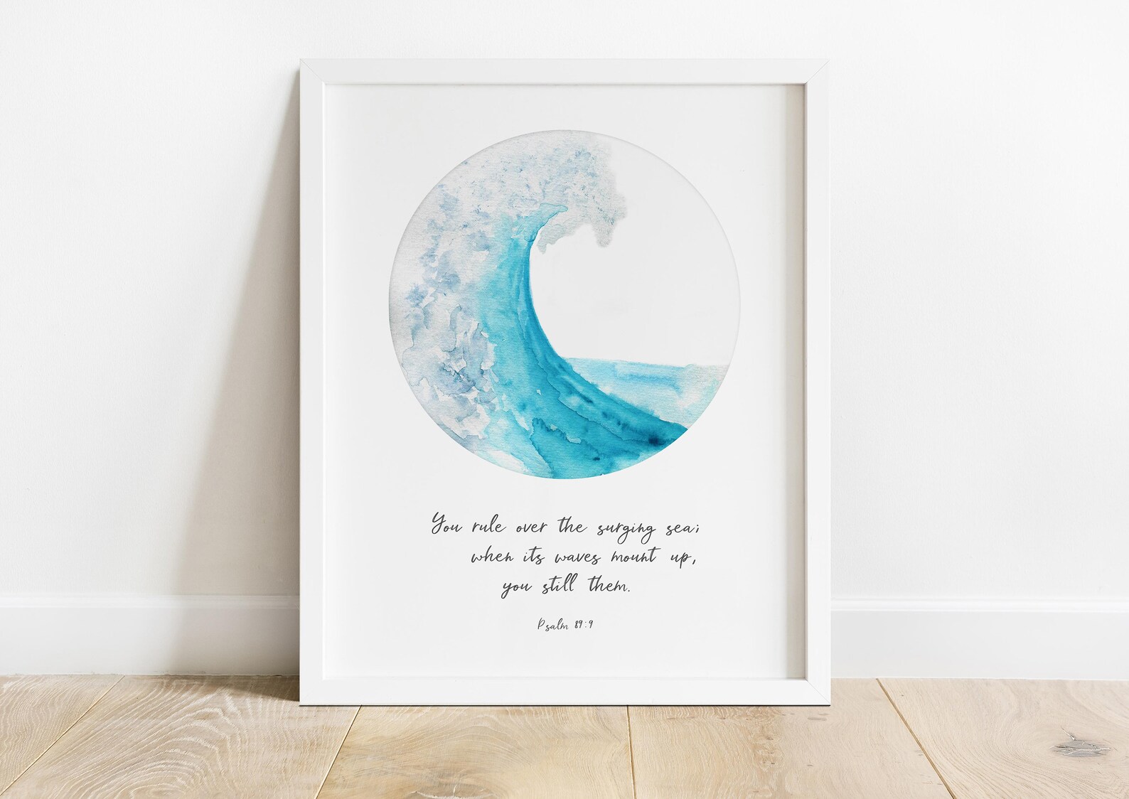 You Rule Over the Surging Sea Bible Verse Print, Encouraging Psalm 89 ...