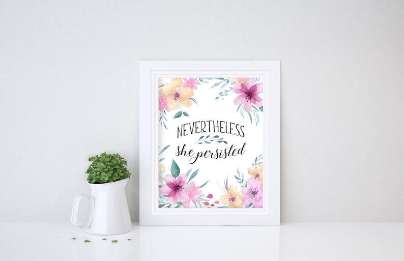 Nevertheless She Persisted Print Motivational Poster | Etsy