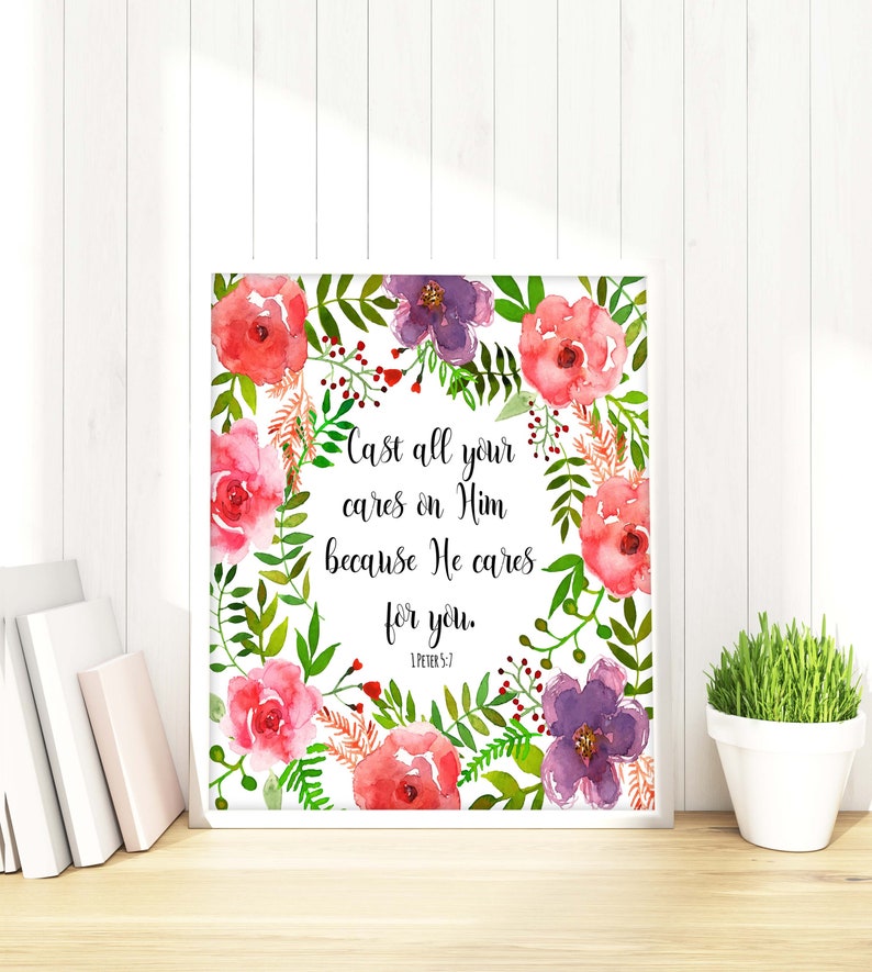 Cast All Your Cares on Him Because He Cares for You Print 1 | Etsy