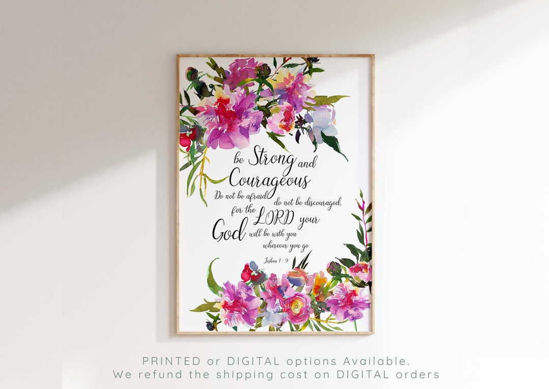 Joshua 1 9 Wall Art Print, Joshua 1 9 Printable Bible Verse Posters, Be ...
