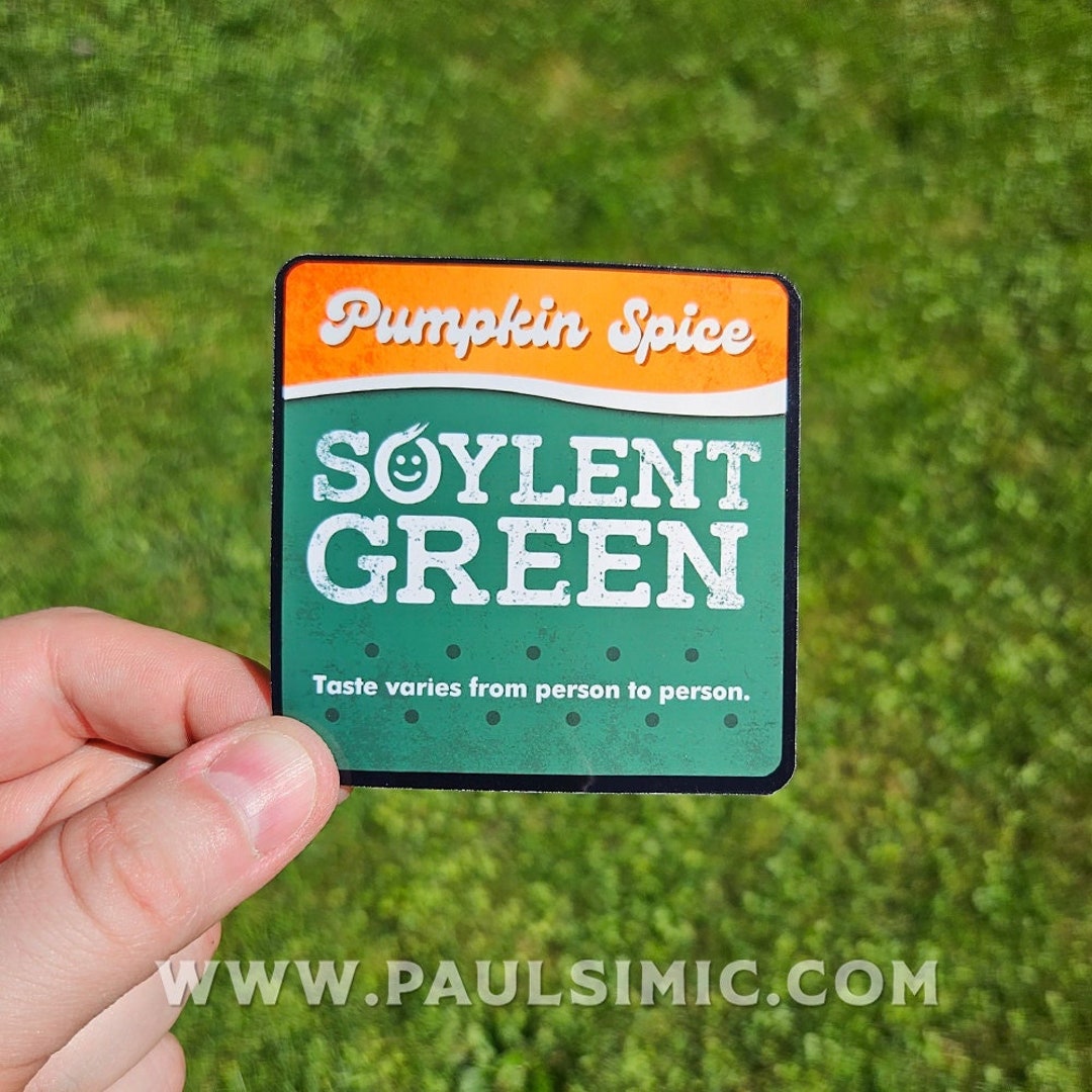 Pumpkin Spice Soylent Green Sticker | Funny Waterproof Sticker for ...