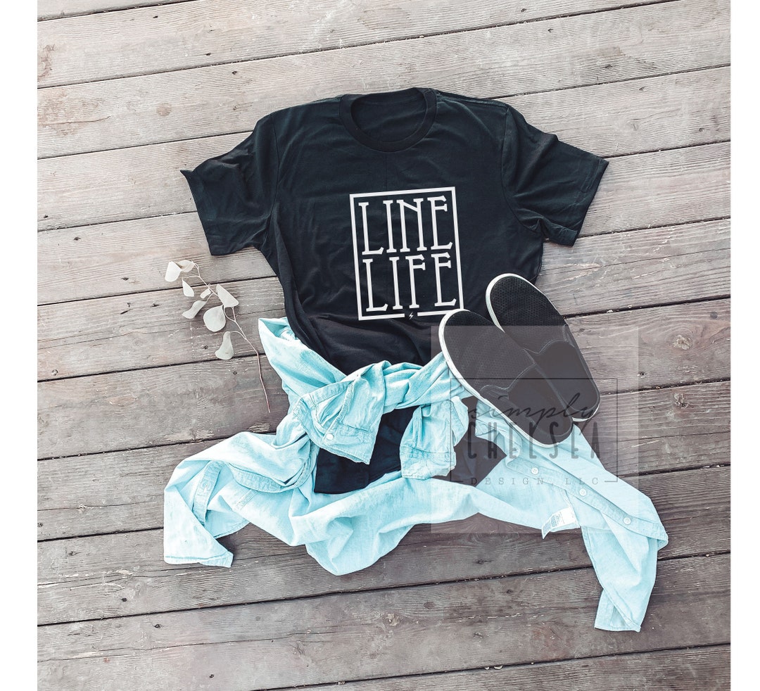 Line Life Shirt | Line Life T Shirt | Lineman Wife Shirt | Line Life ...