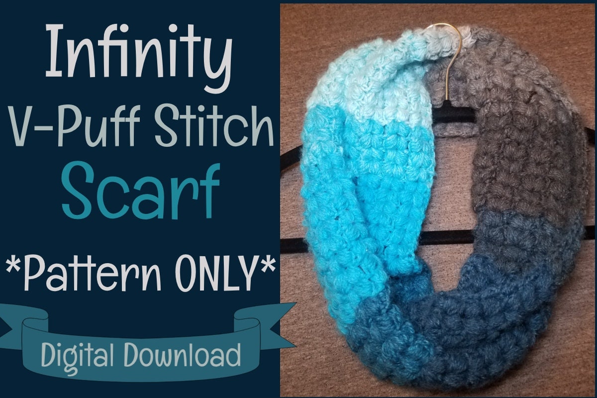 Infinity V-puff Stitch Scarf Crochet Pattern Digital Download Pattern ...