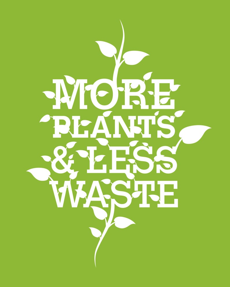 More Plants and Less Waste Printable Inspirational and - Etsy