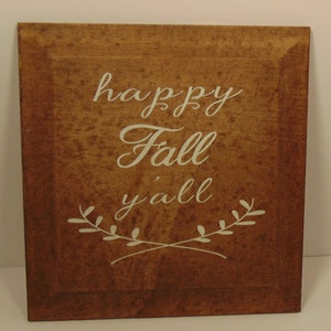 Handmade Wooden Fall Sign, Happy Fall Y'all Sign, Thanksgiving Sign ...