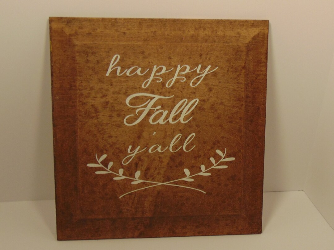 Handmade Wooden Fall Sign, Happy Fall Y'all Sign, Thanksgiving Sign ...