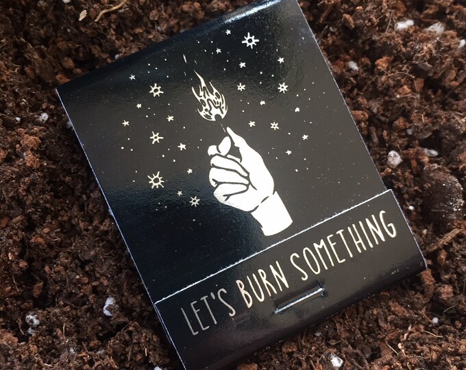 Let's Burn Something Matchbooks - Etsy