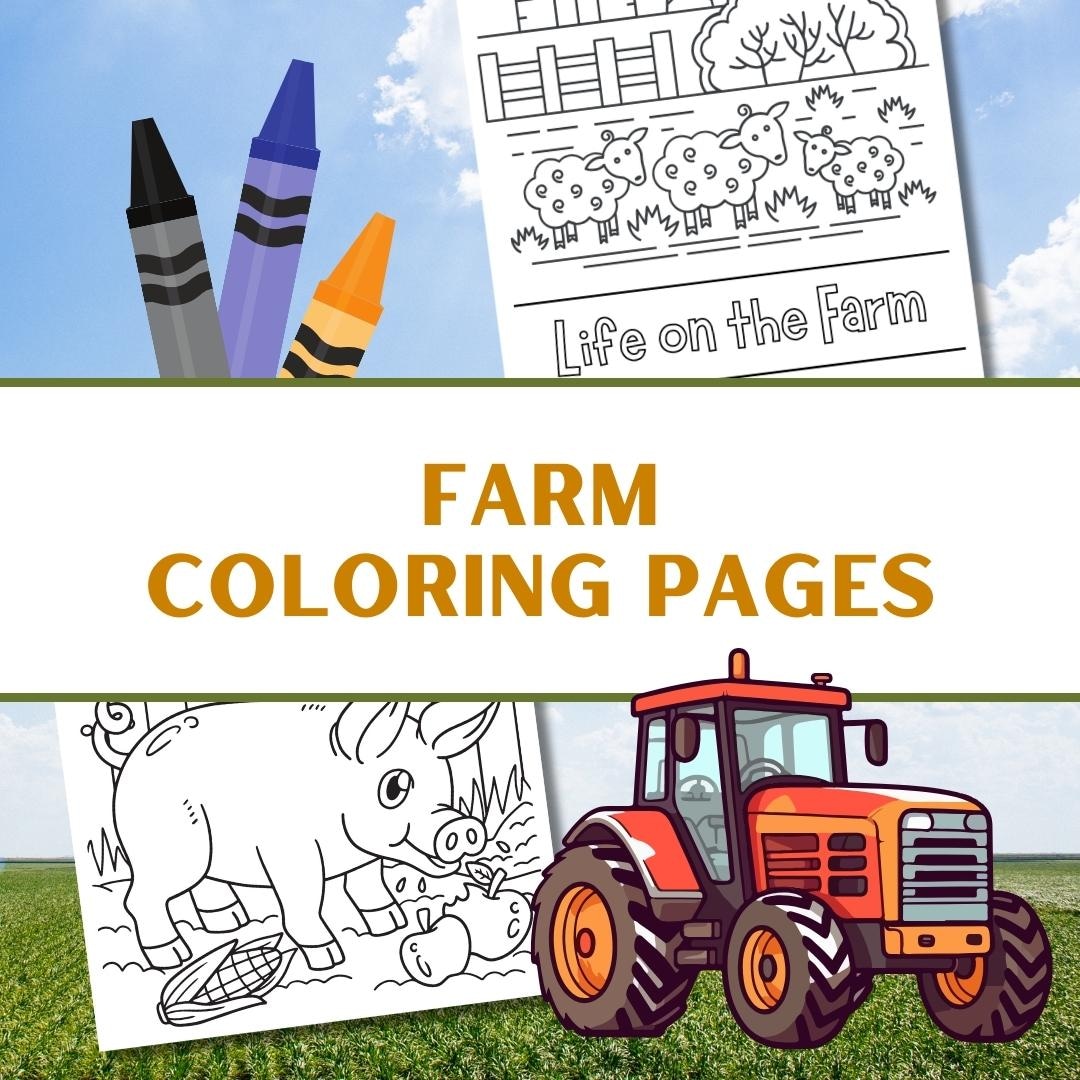 Farm Animals Coloring Pages for Kids With Tractor, Cows, Pigs - Fall ...
