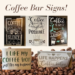 Coffee Bar Signs, Coffee Signs, Kitchen Signs, - Etsy