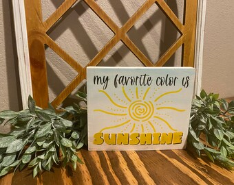 Sunshine is My Favorite Color - Etsy