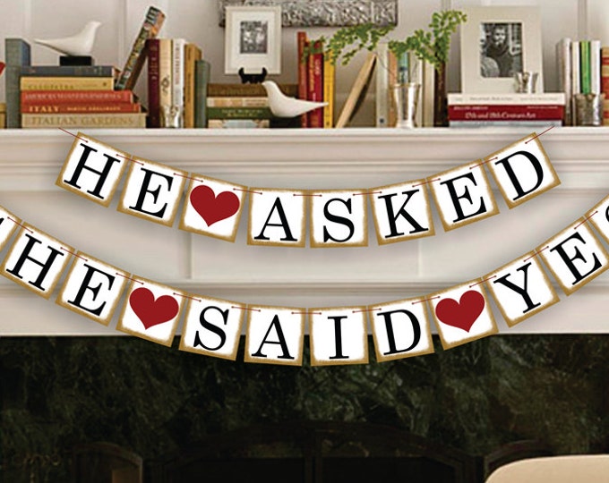 He Asked She Said Yes Sign - Rustic Wedding Banner Photo Prop - Wedding ...