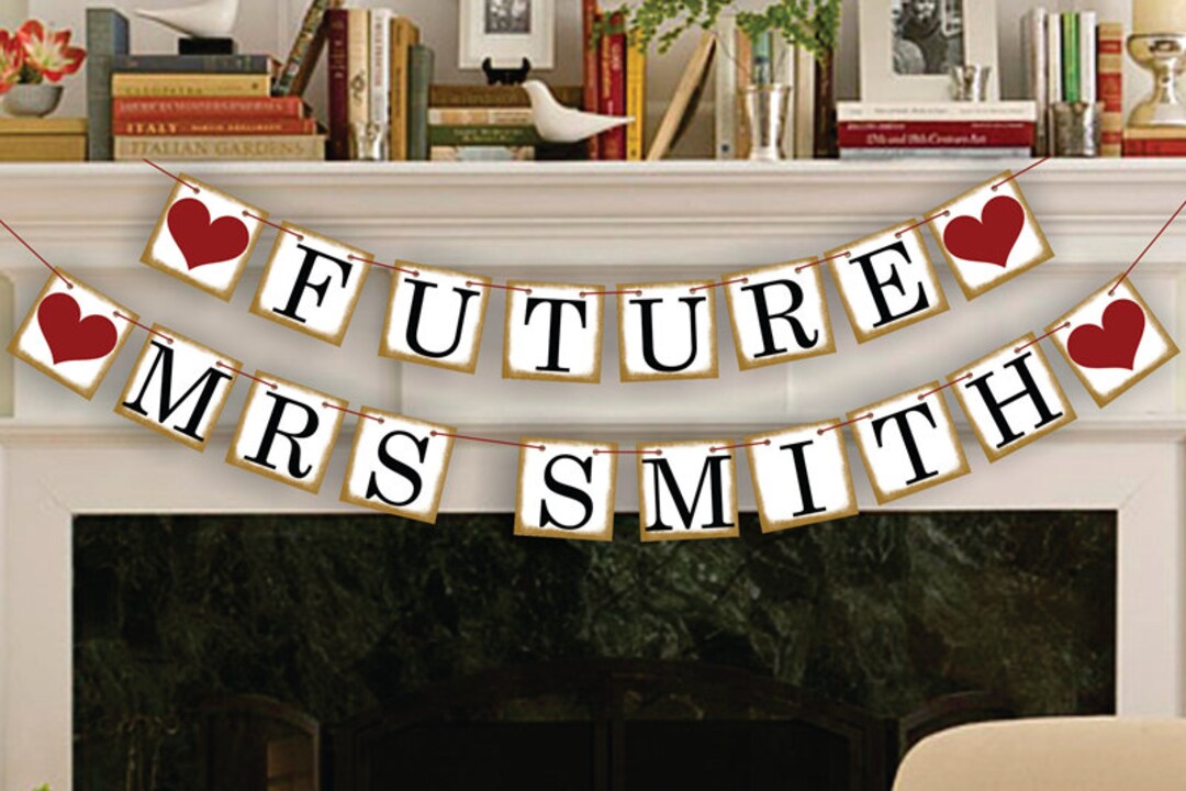 Future Mrs Banner Rustic Wedding Banner Photo Prop Wedding Sign Wedding ...