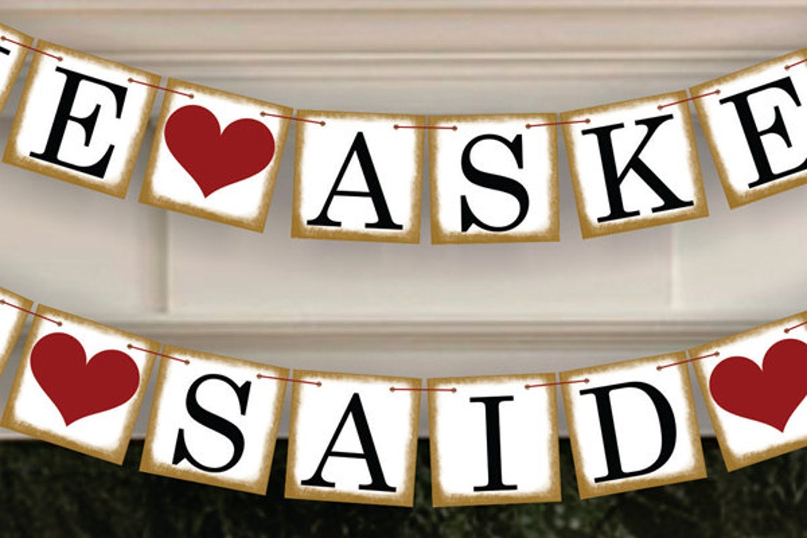 He Asked She Said Yes Sign Rustic Wedding Banner Photo Prop - Etsy