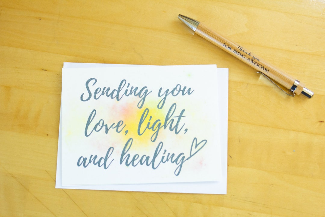 Sending You Love, Light, and Healing/get Well/get Well Soon Card ...