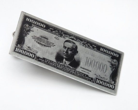 Vintage Tie Bar Clip clasp a 100,000 dollar bill Nove… - Gem