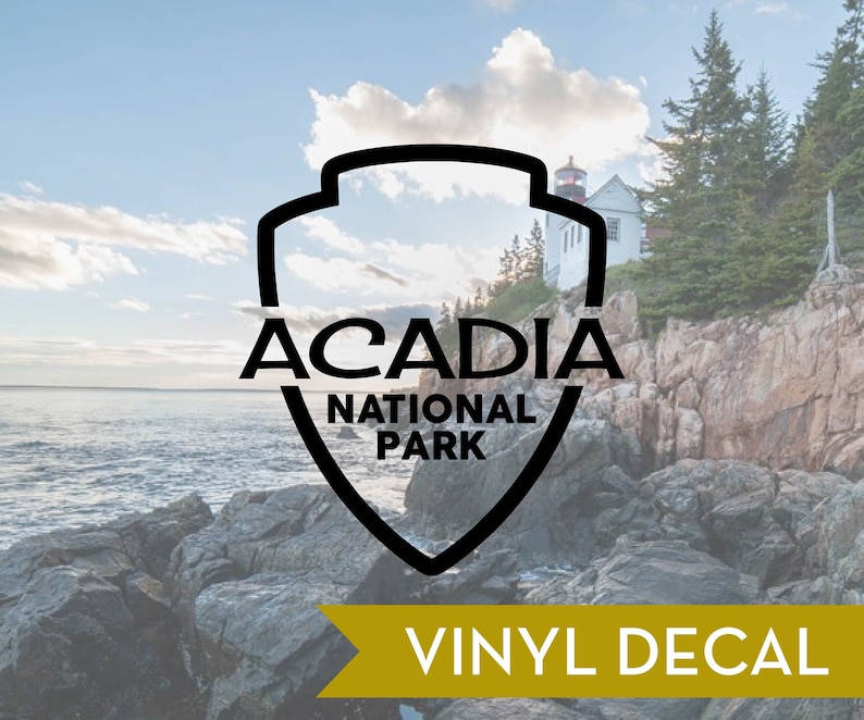 Acadia National Park Badge Decal Choose Your Size and Color | Etsy