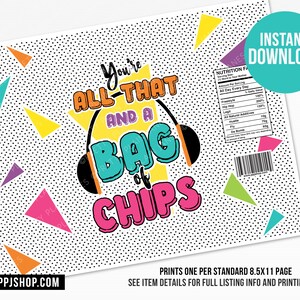 INSTANT DOWNLOAD 90s Neon Chip Bag Printable All That and A Bag of ...