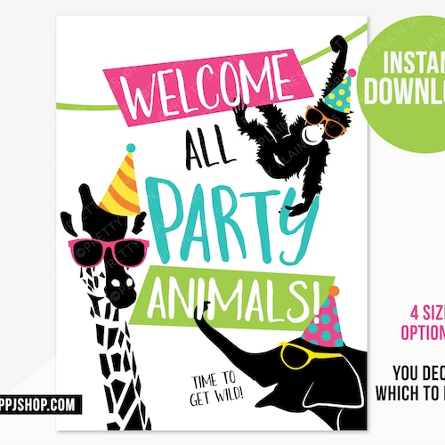 INSTANT DOWNLOAD Party Animal Printable Welcome Sign - Etsy