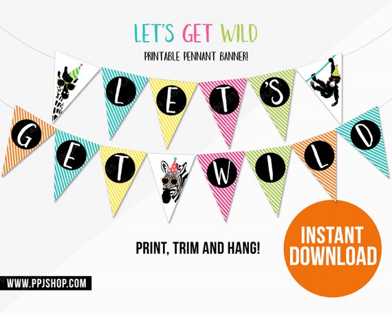 INSTANT DOWNLOAD Party Animal Printable Banner | Let's Get Wild Banner ...