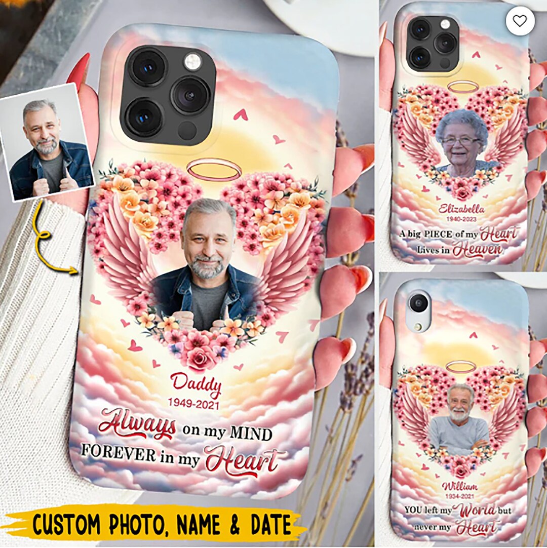 Personalized Always on My Mind Forever in My Heart Memorial Phone Case ...