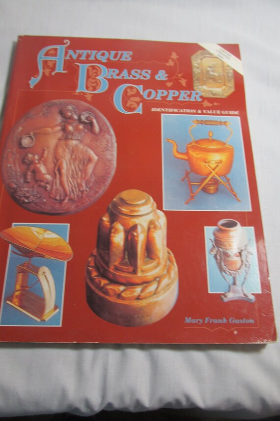 Antique Brass & Copper Identification and Value Guide Book by - Etsy