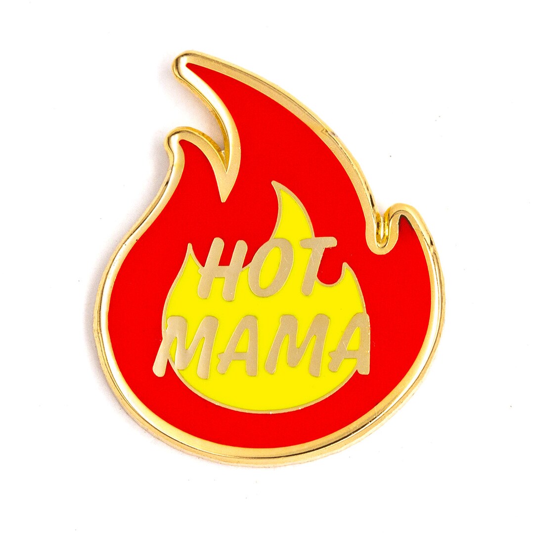 Hot Mama Enamel Pin - Etsy