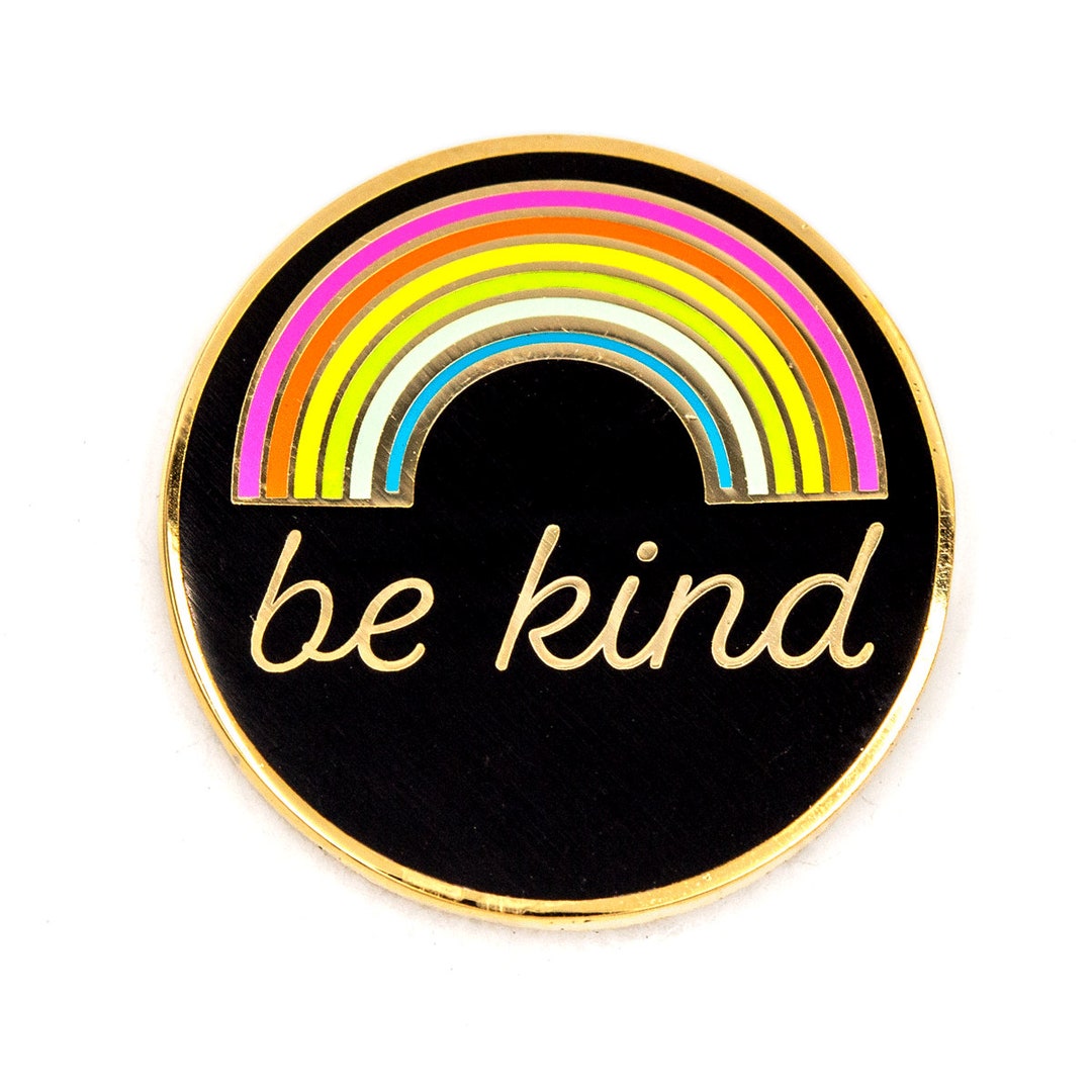 Be Kind Rainbow Enamel Pin - Etsy