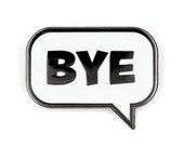 Bye Enamel Pin - Etsy