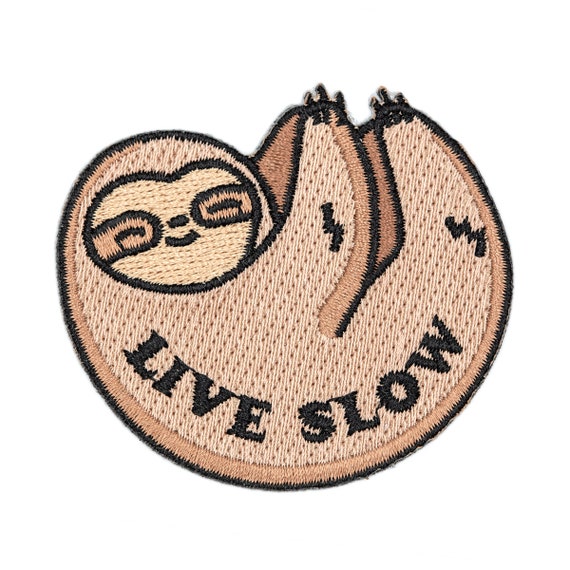 Live Slow Sloth Embroidered Iron-on Patch - Etsy