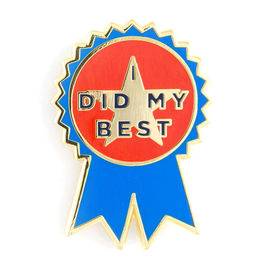 I Did My Best Enamel Pin - Etsy