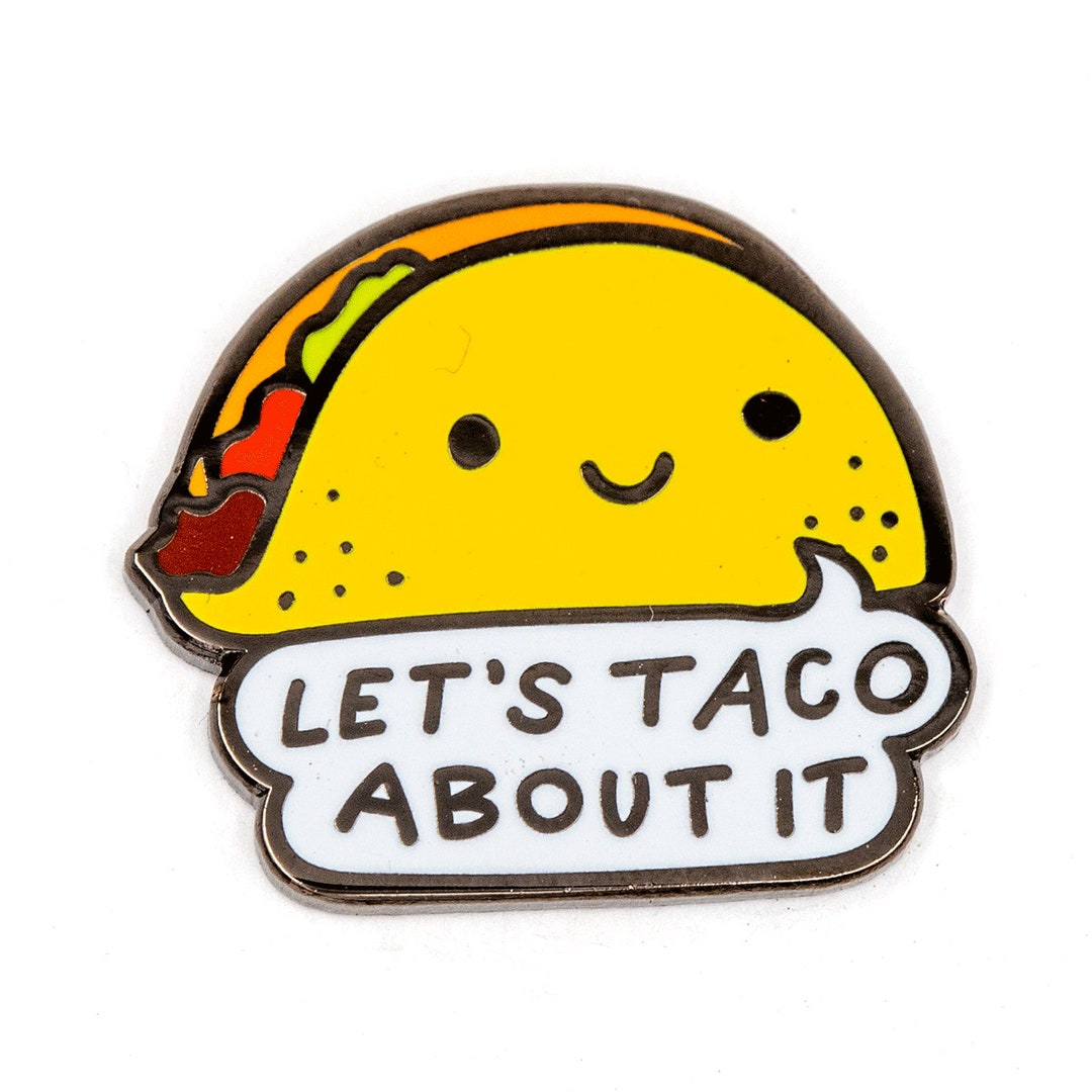 Taco About It Enamel Pin - Etsy