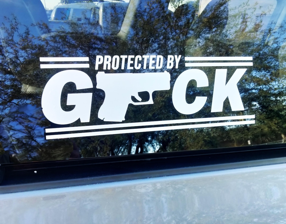 PROTECTED by GLOCK Bad Ass Graphic Patriotic Vehicle Decal Usa Truck ...