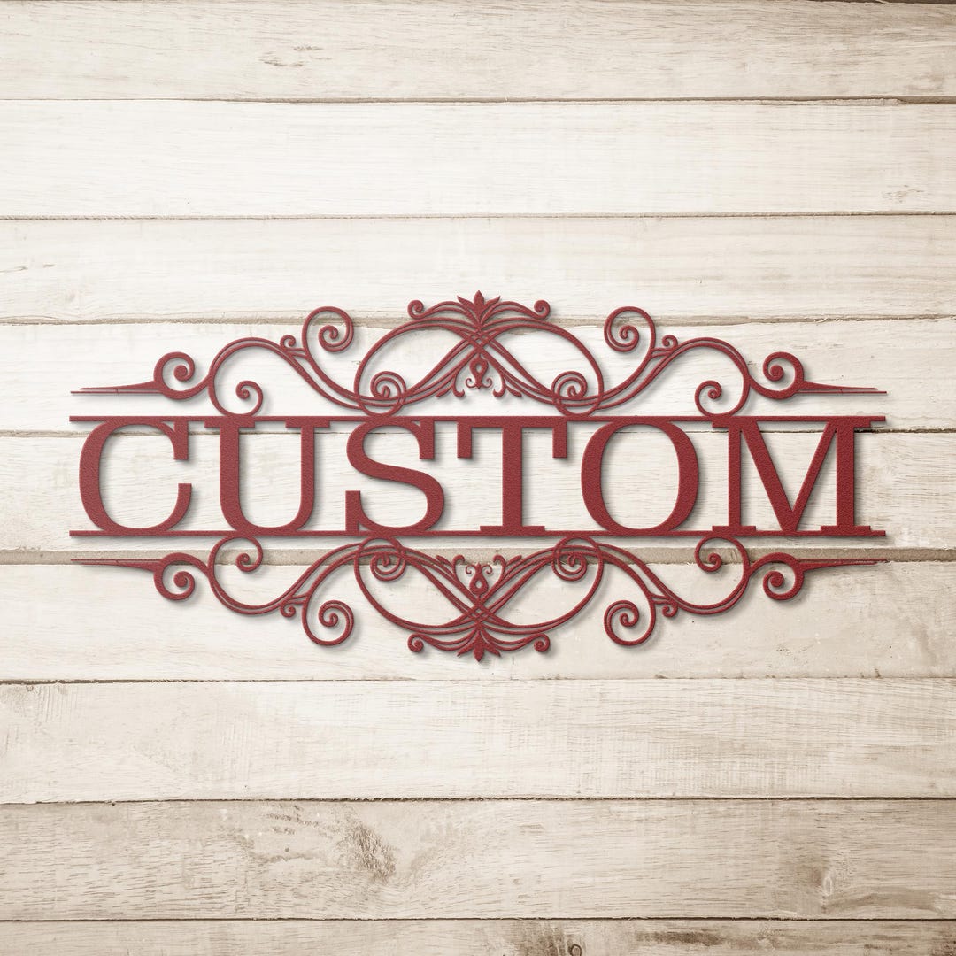 Customizable Metal Sign Scroll Design CHOSE Word Metal Sign for Home ...