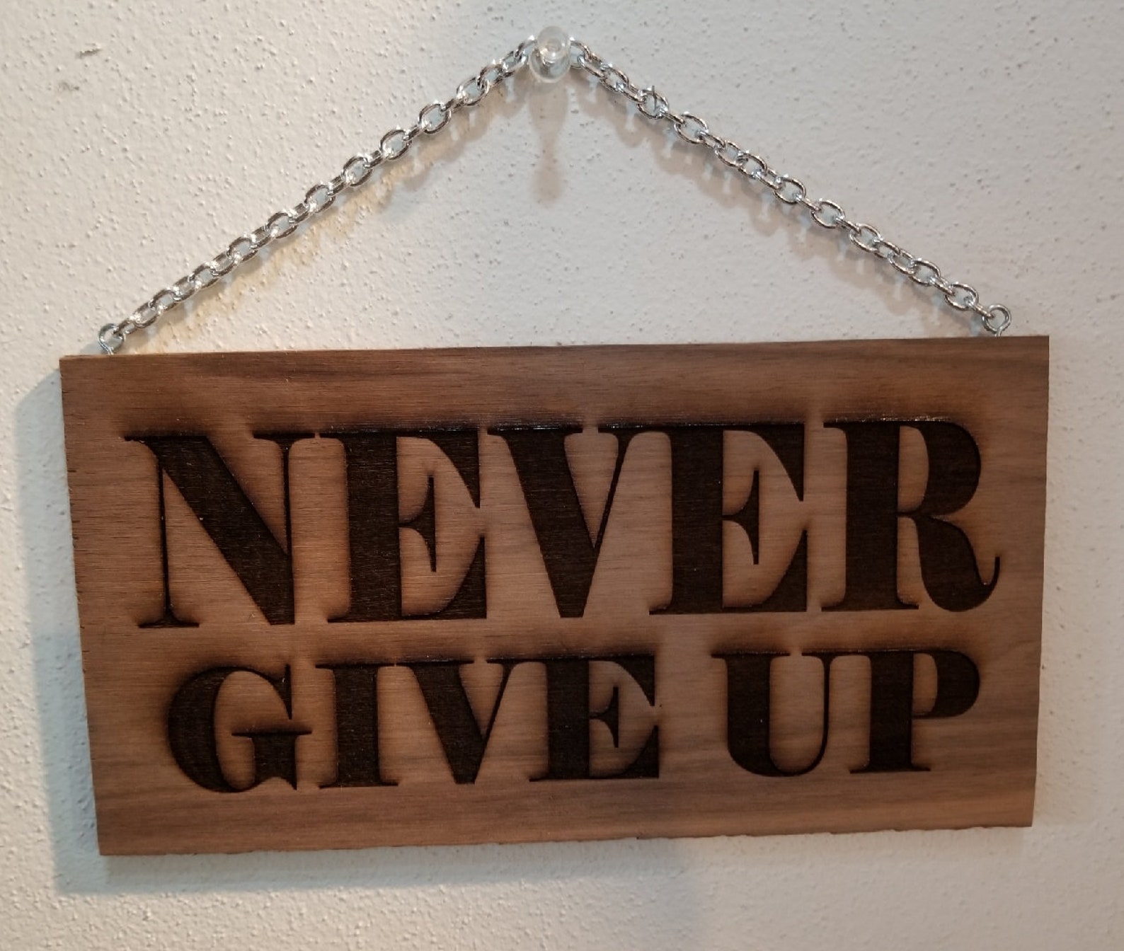 Laser Engraved Sign Never Give Up - Etsy