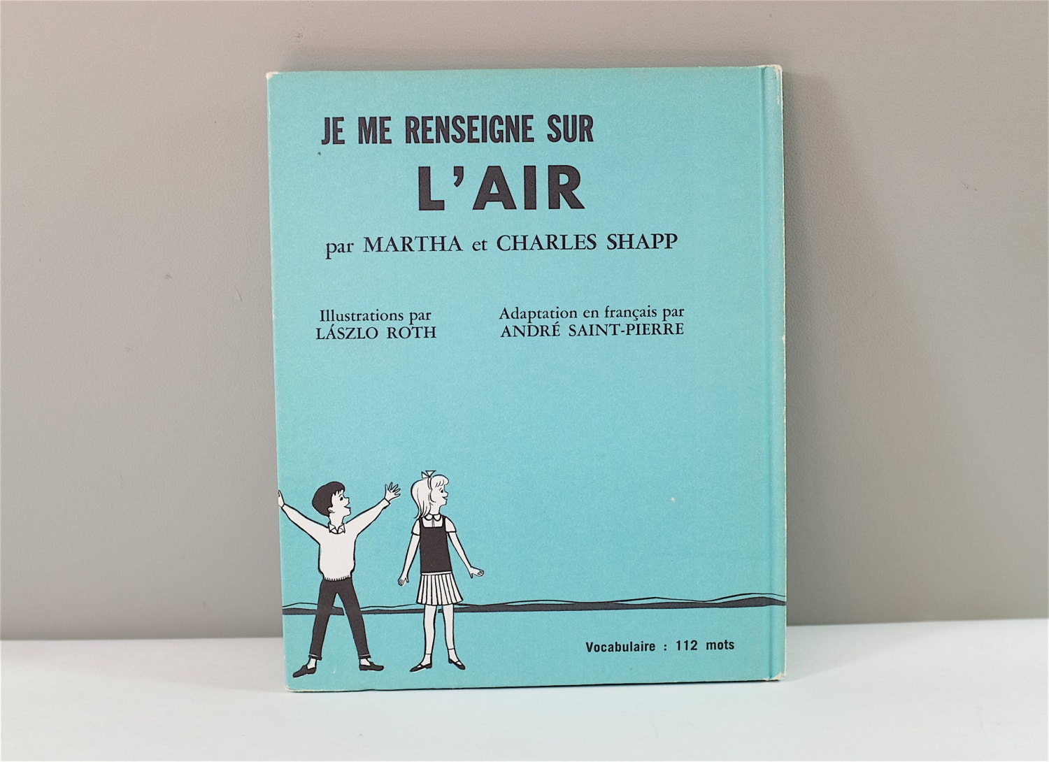 Vintage Children Book, Je Me Renseigne Sur L'air, 1971 - Vintage French ...