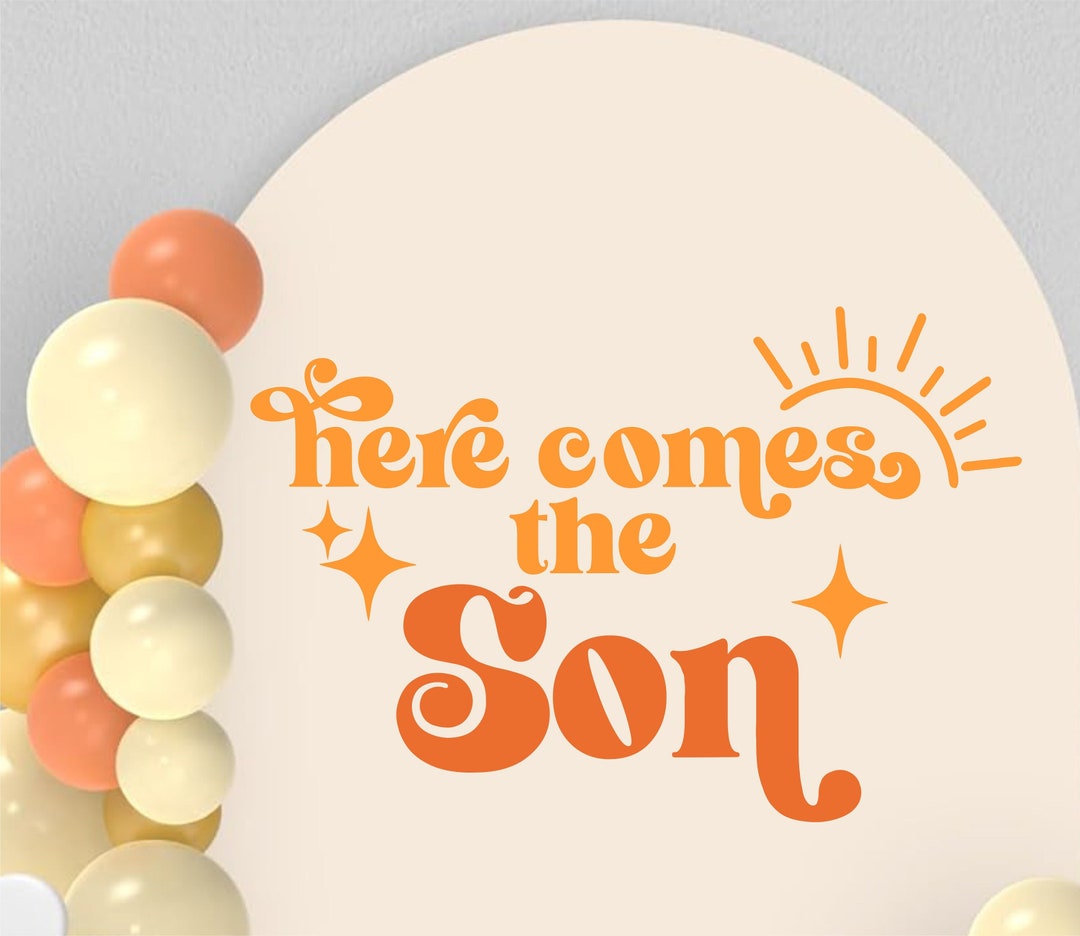 Here Comes the Son Baby Shower Party Decal Sign- 2 Color Boy Baby ...