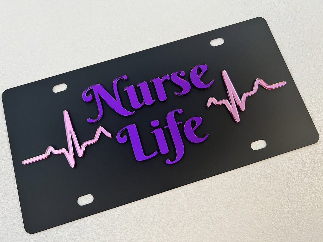 Nurse Life License Plate- Carbon Steel License Plate - Etsy