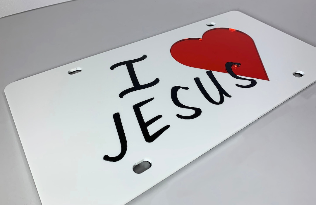 I Heart Jesus License Plate, Laser-cut Acrylic (free Shipping) - Etsy