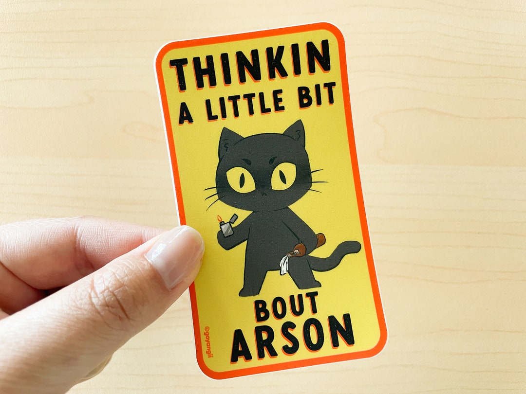 Arson Cat Waterproof Vinyl Sticker - Etsy