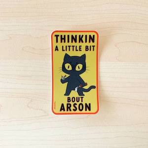 Arson Cat Waterproof Vinyl Sticker - Etsy