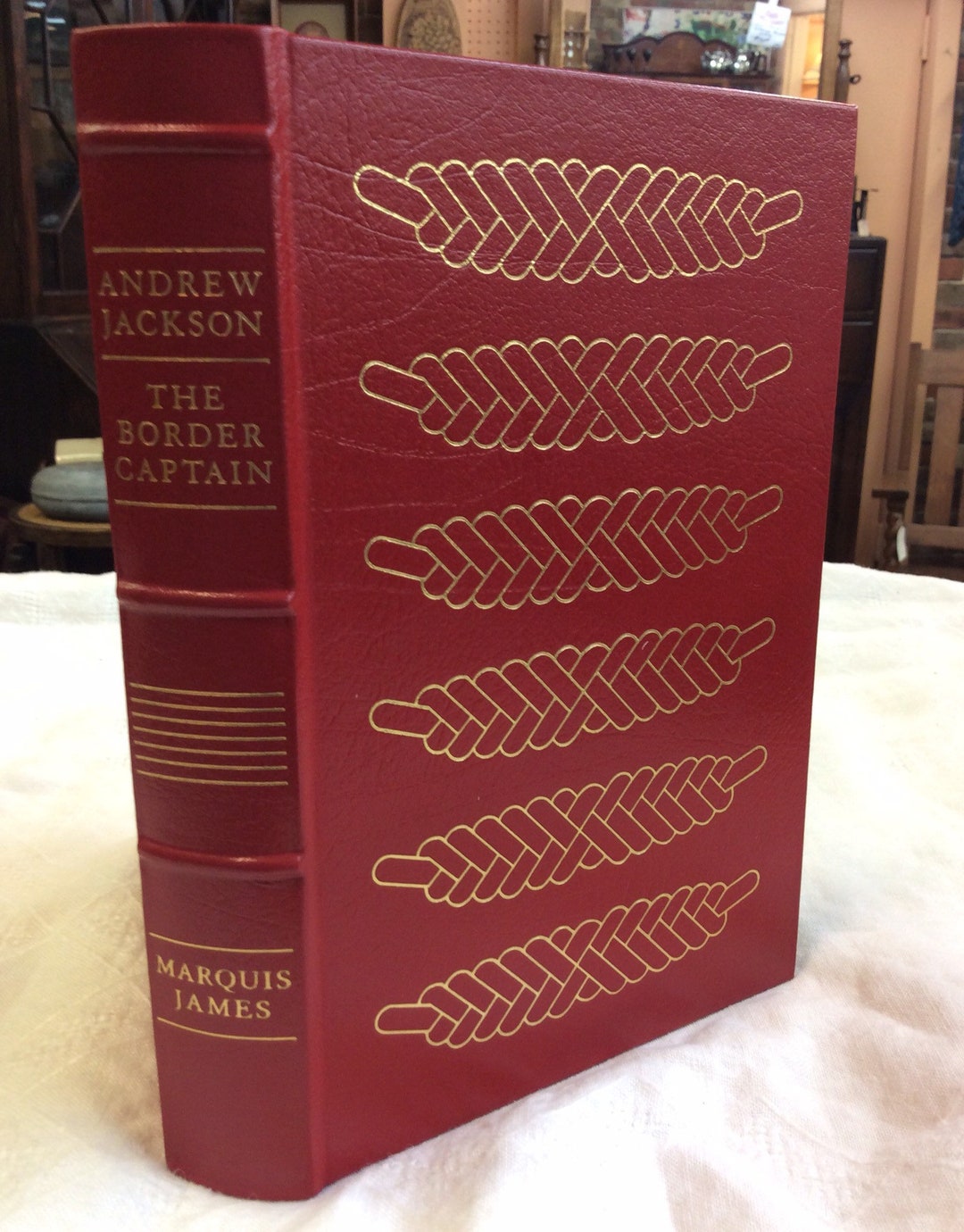 Andrew Jackson Vol I the Border Captain "library of the Presidents" by ...