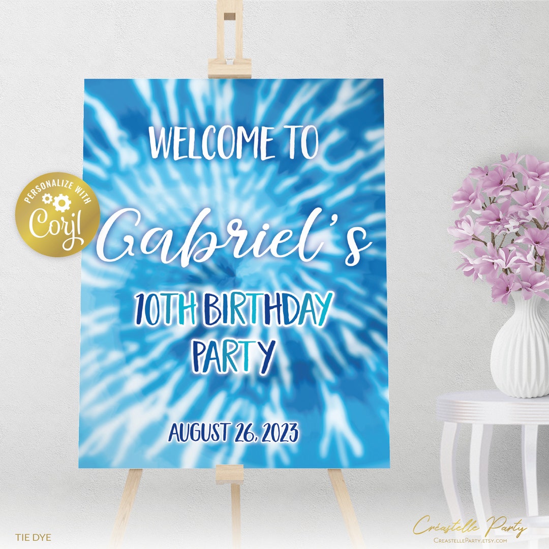 Tie Dye Welcome Sign, Blue Spiral Editable Sign, Birthday Printable ...