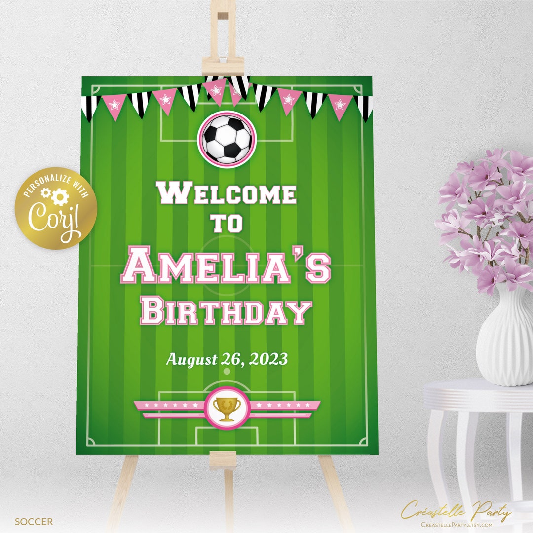 Pink Soccer Welcome Sign, Sport Party Editable Sign, Printable Party ...