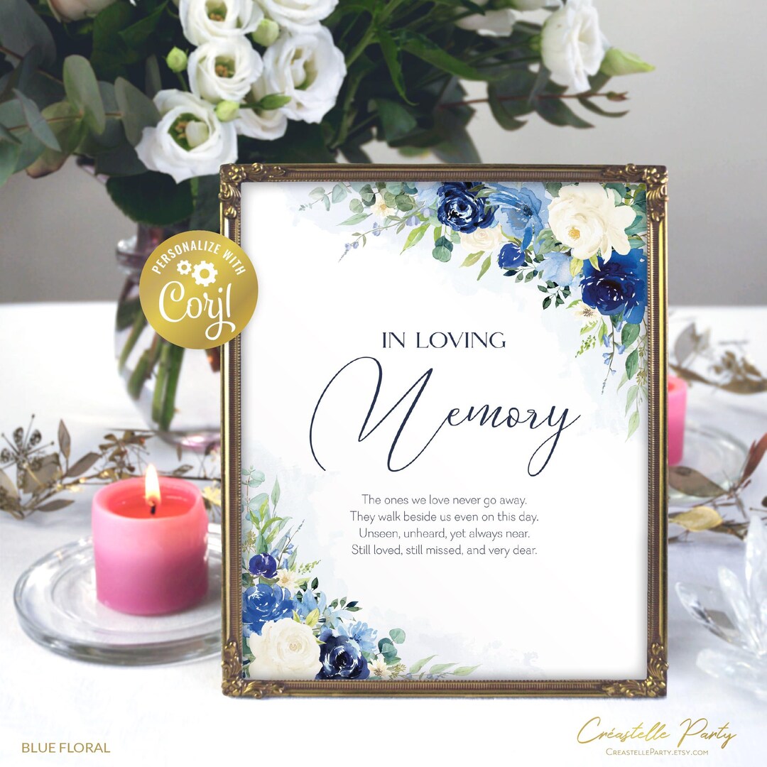 Blue Floral in Loving Memory Sign, Wedding Template, Memorial Sign ...