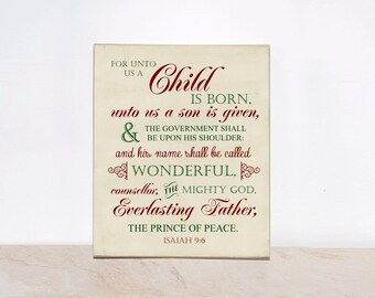 Isaiah 9:6 for Unto Us a Child is Born Sign Christmas Sign - Etsy