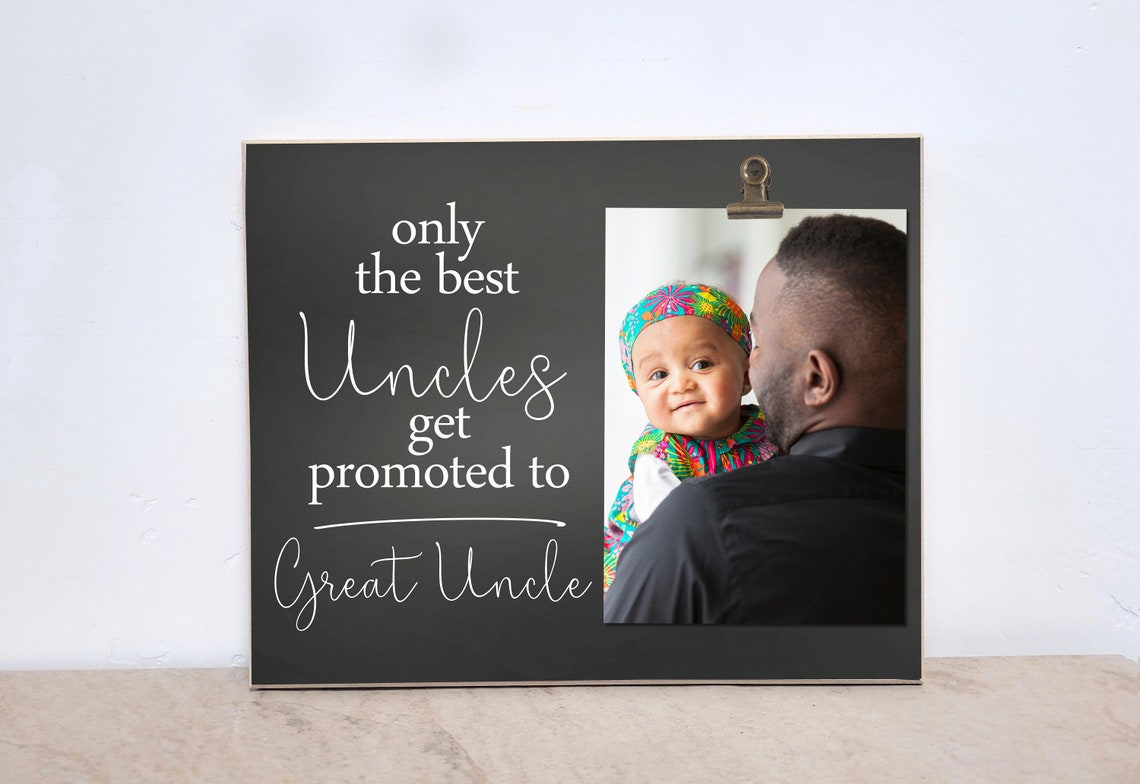 Only the Best Uncles Get Promoted to Great Uncle Photo Frame - Etsy